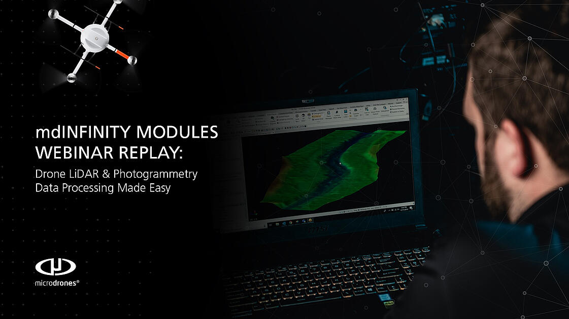 Drone Lidar and Photogrammetry Data Processing Made Easy: mdInfinity Modules Webinar Replay